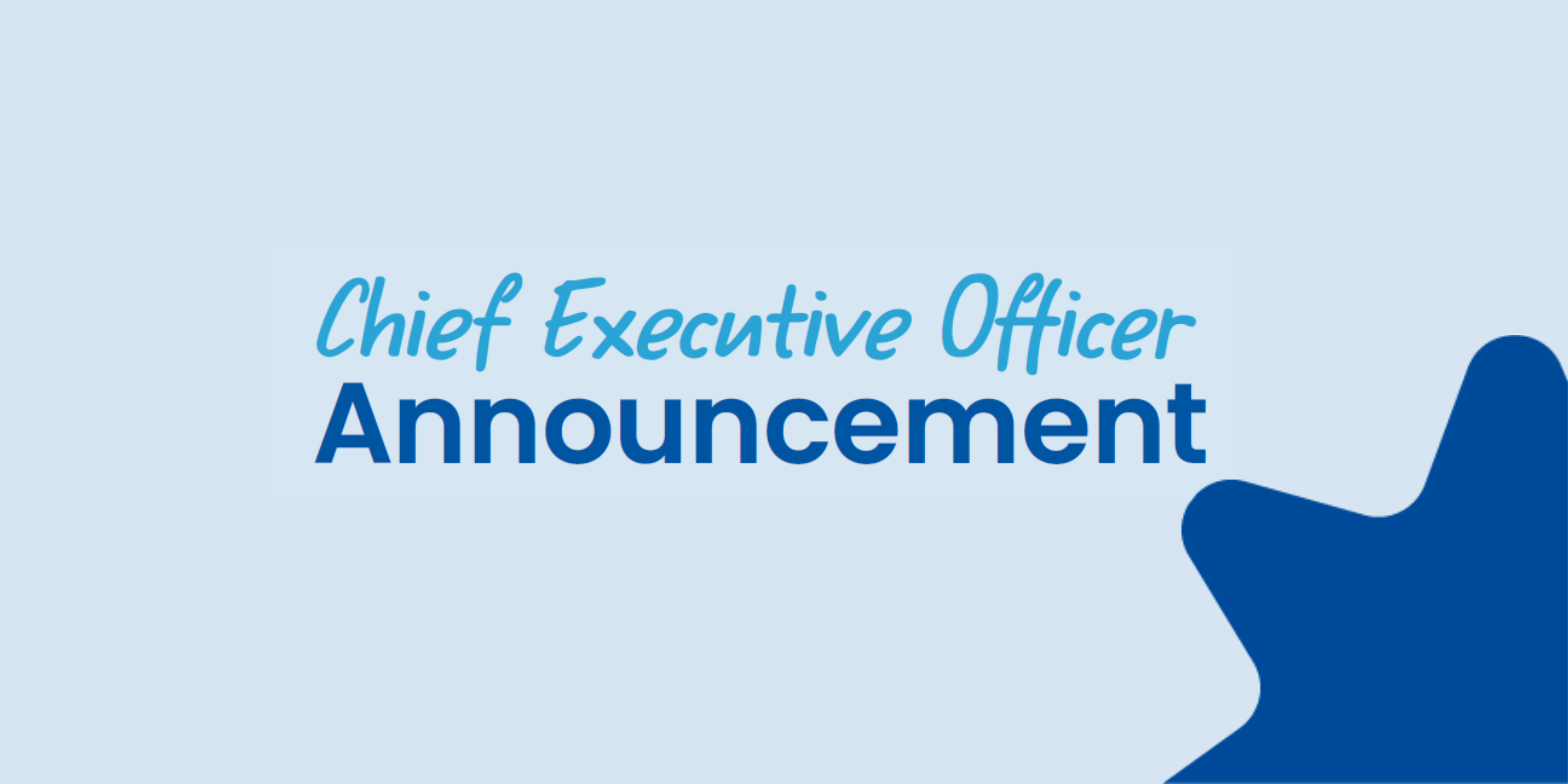 Chief Executive Officer Announcement - Southern Cross Care Tasmania